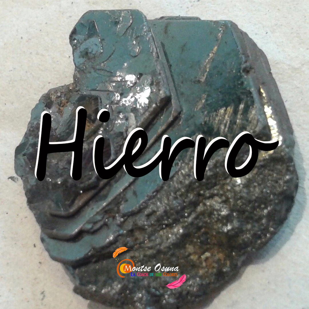 HIERRO. EL METAL DE LA FUERZA - Montse Osuna coach